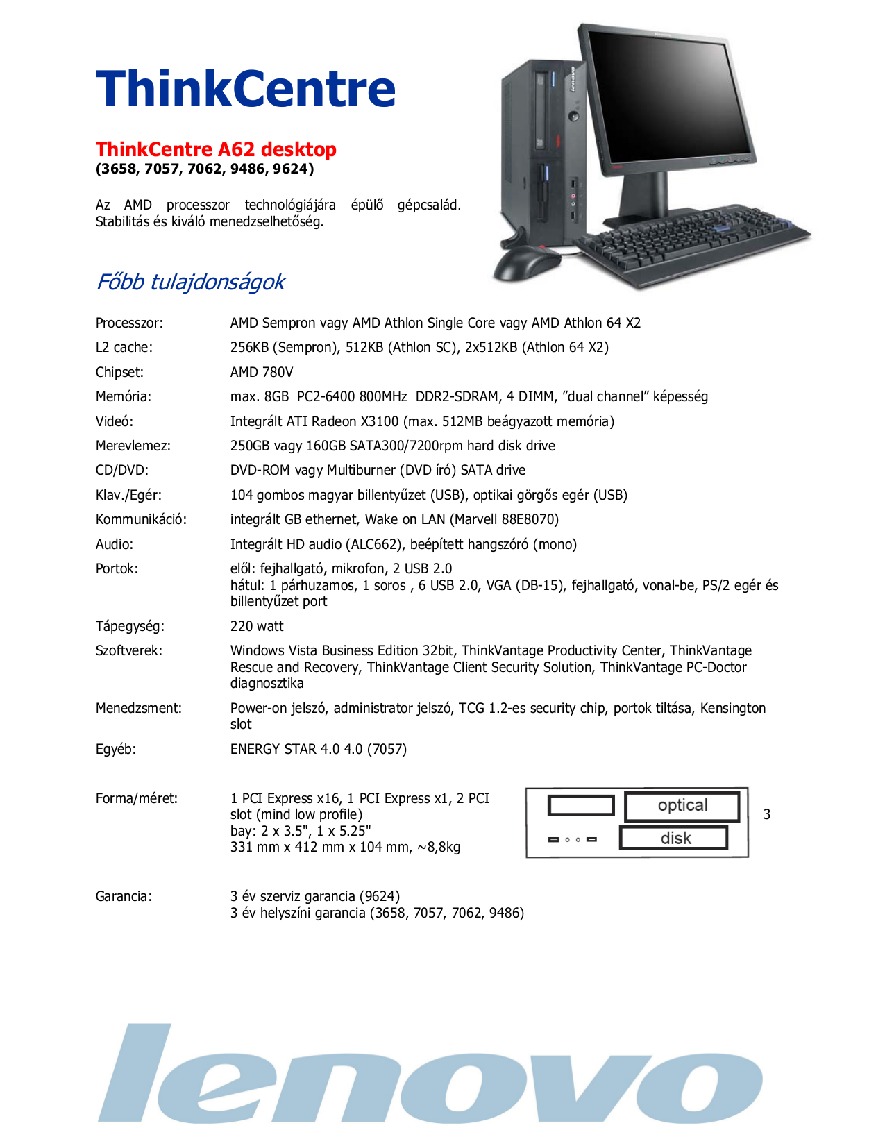 Download free pdf for Lenovo ThinkCentre A62 9486 Desktop manual