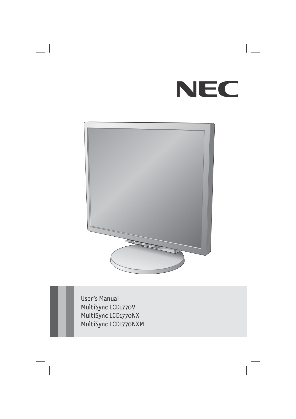 PDF manual for NEC Monitor MultiSync LCD1770NX